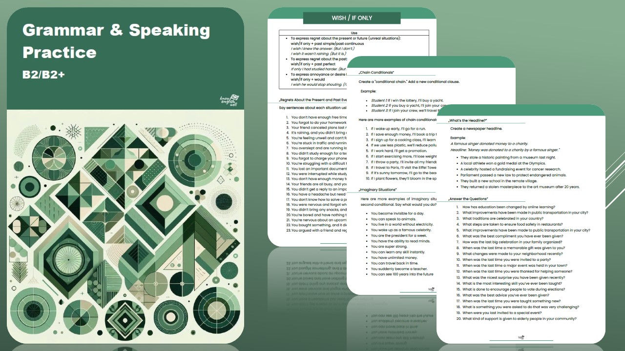 Grammar & Speaking Practice B2/B2+ - Know English Well